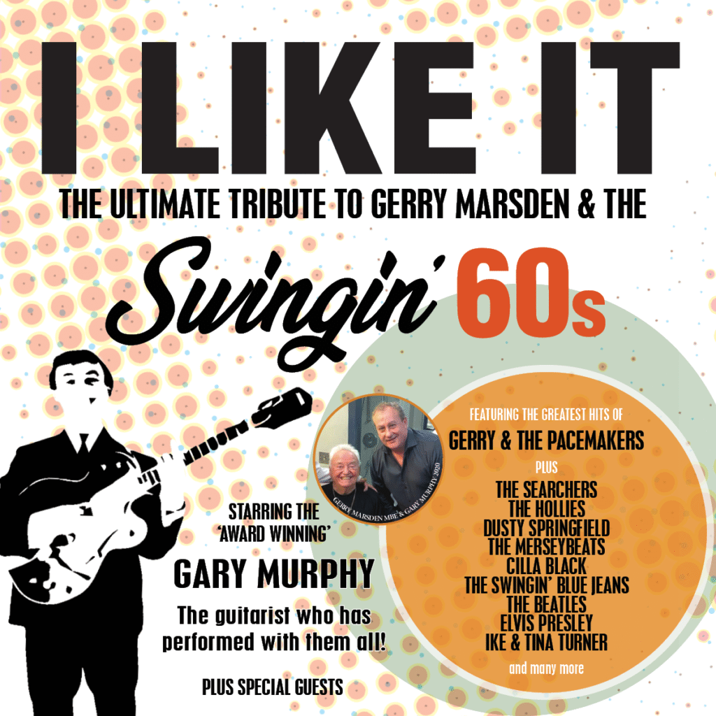 Heswall Hall - 'I Like It - 60's Show' - with Gary Murphy and his Band